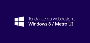 Tendance du webdesign : Windows 8/Metro UI | Webdesigner Trends